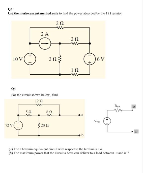 Solved Q3 Use the mesh-current method only to find the power | Chegg.com