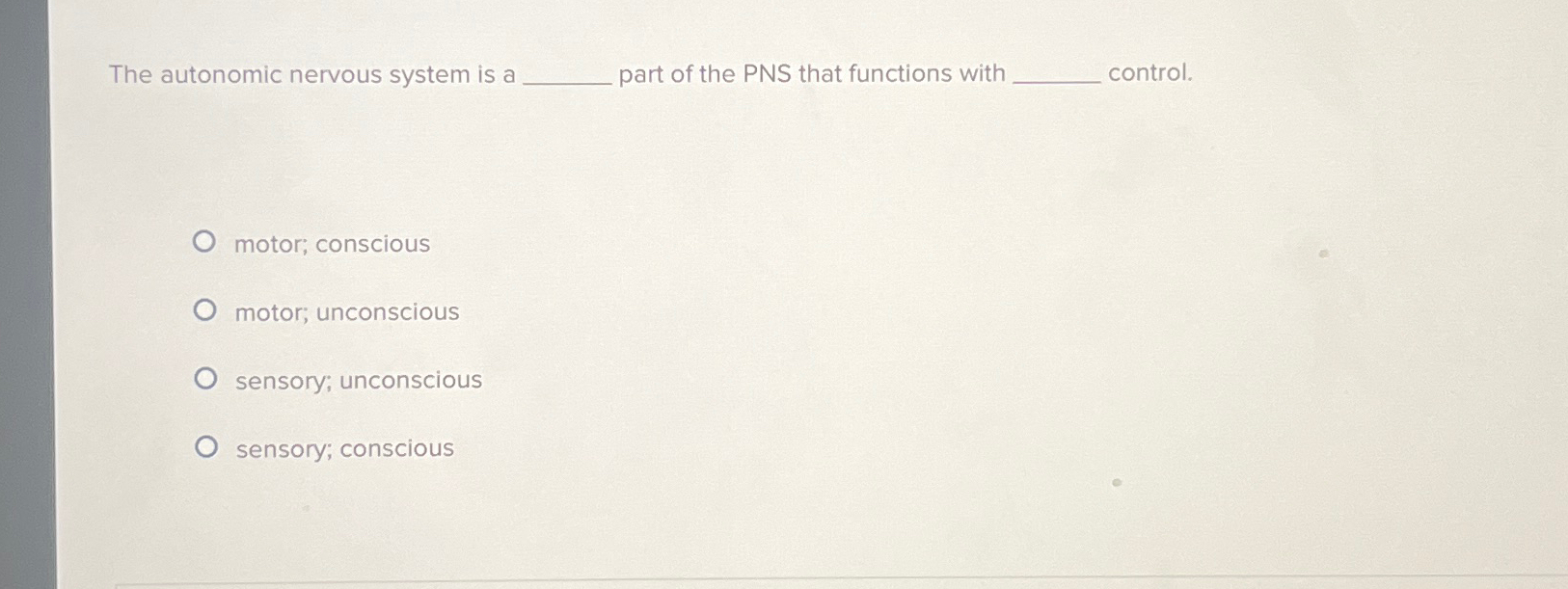 Solved The autonomic nervous system is a part of the PNS | Chegg.com