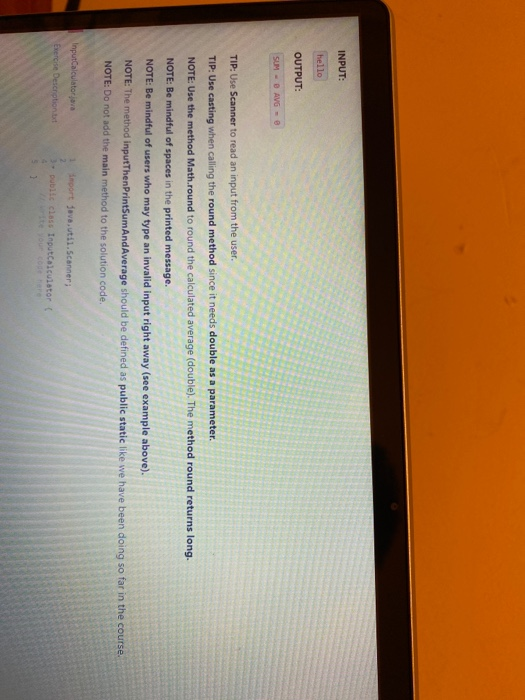 Solved Input Calculator Write a method called | Chegg.com