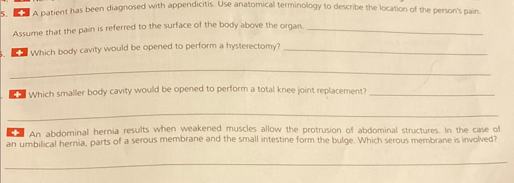 Solved A patient has been diagnosed with appendicitis. Use | Chegg.com