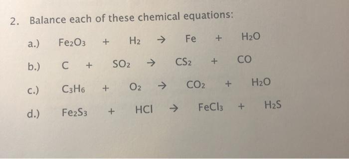 Solved 2. Balance each of these chemical equations: a.) + | Chegg.com