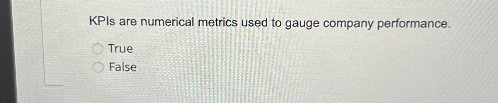 Solved KPIs are numerical metrics used to gauge company | Chegg.com