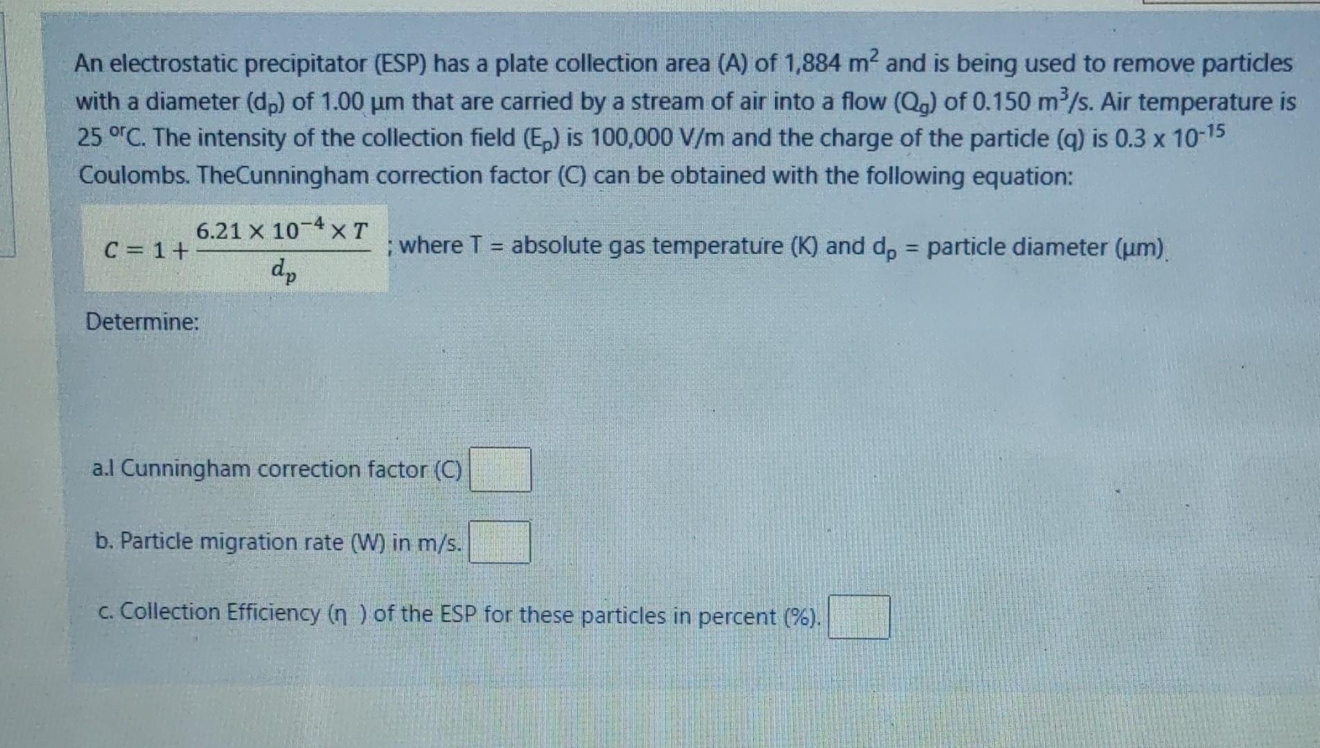 Solved An electrostatic precipitator (ESP) has a plate | Chegg.com