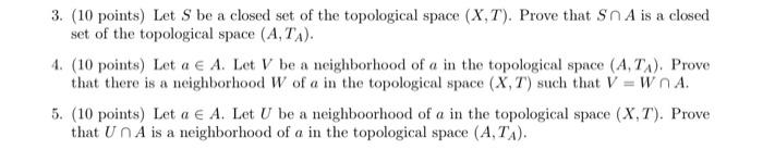 Solved Let X T Be A Topological Space Let A Cx And Ta
