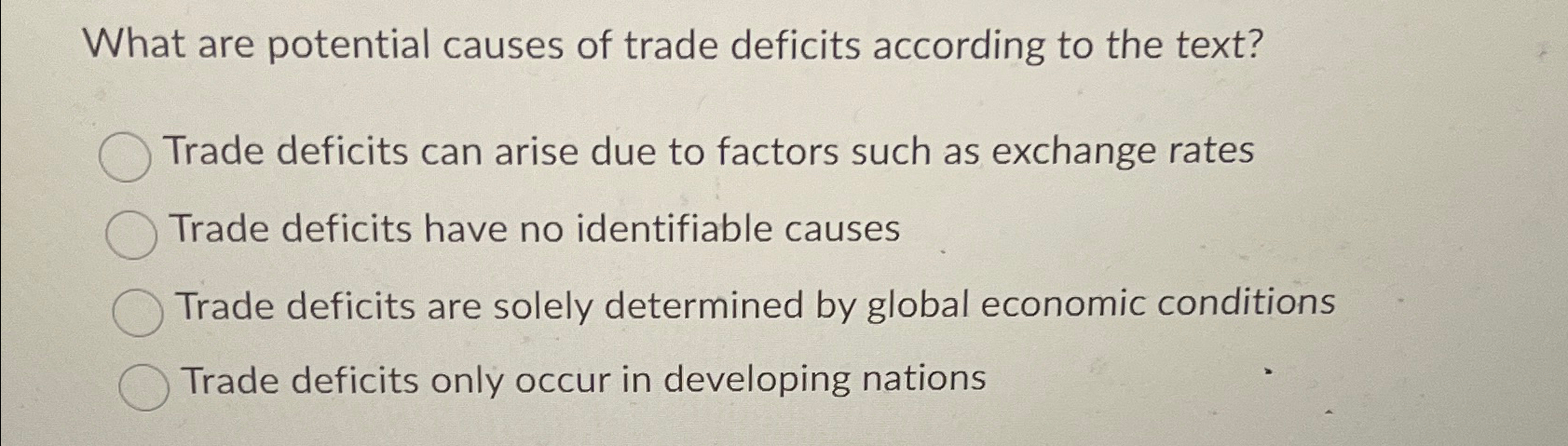 Solved What are potential causes of trade deficits according | Chegg.com