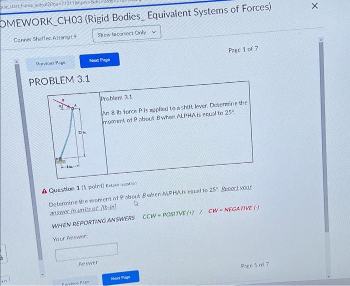Solved PROBLEM 3.1 Problem 3.1 An 8 - bb force P is applied | Chegg.com