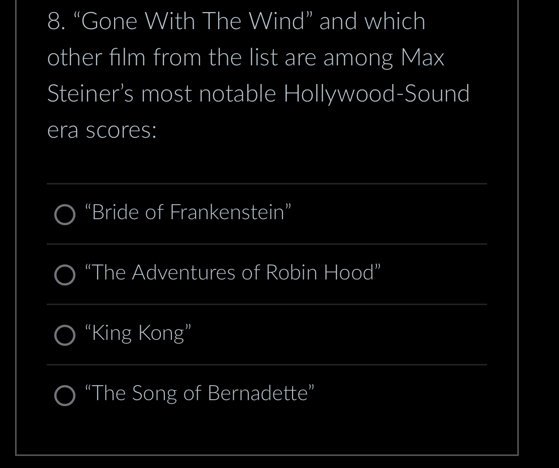 Solved "Gone With The Wind" and which other film from the | Chegg.com