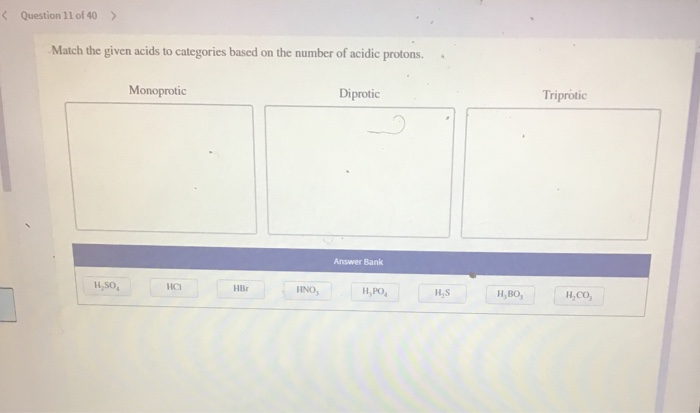 Solved Match the given acids to | Chegg.com