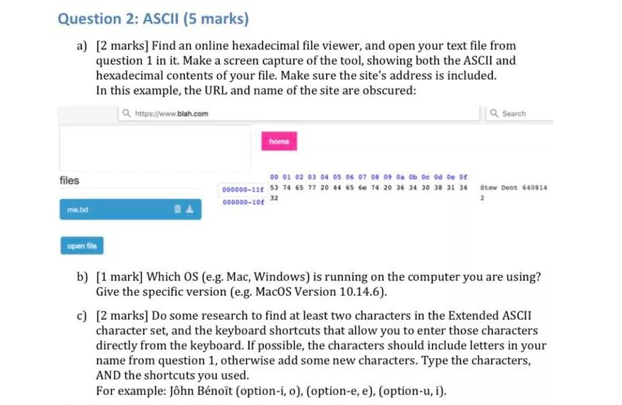 Solved Question 2: ASCII (5 marks) a) [2 marks] Find an | Chegg.com