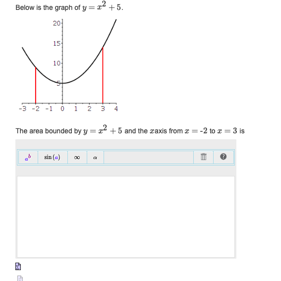 Solved Below is the graph of y=x2+5.The area bounded by | Chegg.com