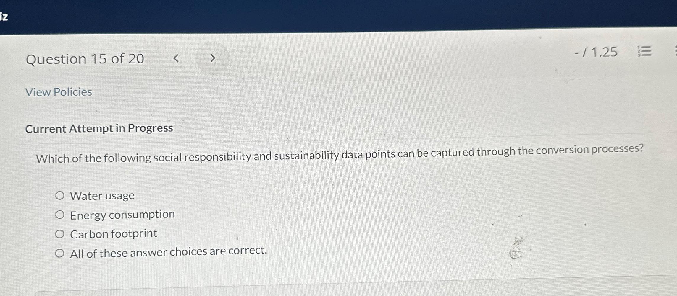 Solved Question 15 ﻿of 20-1.25View PoliciesCurrent Attempt | Chegg.com