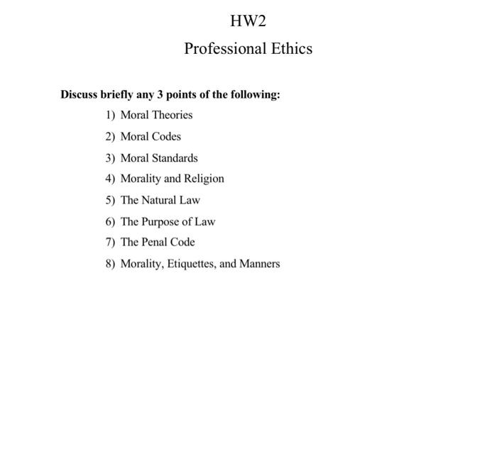 Solved Discuss briefly any 3 points of the following: 1) | Chegg.com