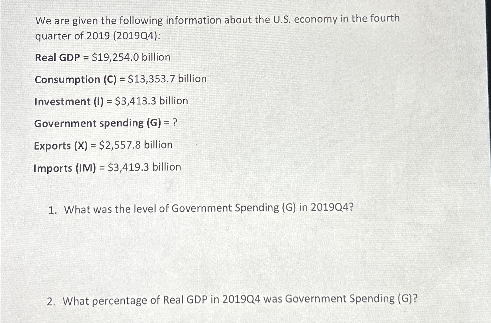 Solved We are given the following information about the U.S. | Chegg.com