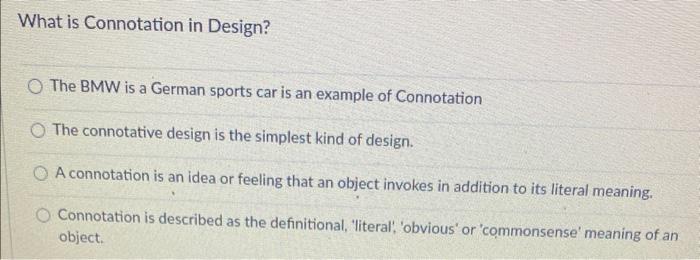 Solved What is Connotation in Design? The BMW is a German | Chegg.com