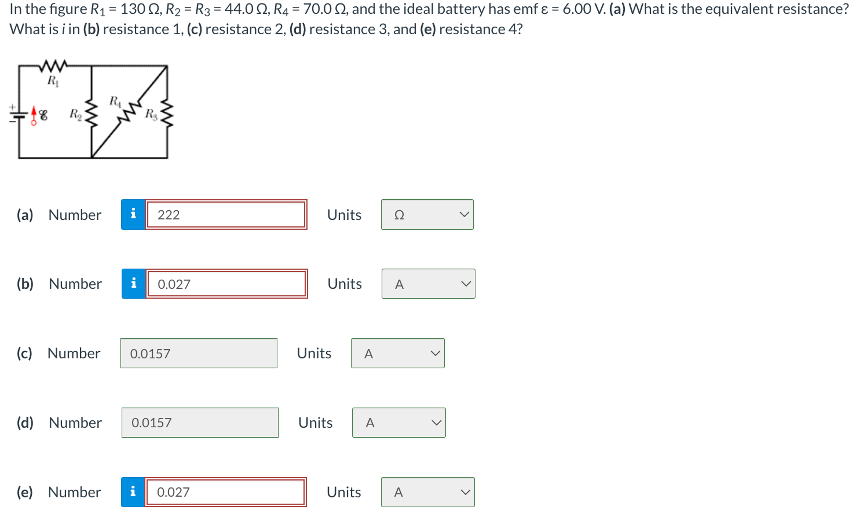 Solved In the figure R1=130Ω,R2=R3=44.0Ω,R4=70.0Ω, ﻿and the | Chegg.com