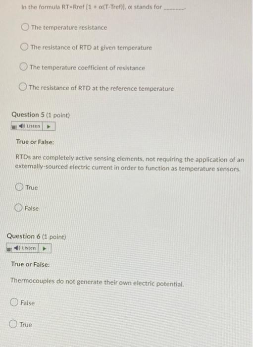 Solved In the formula RT = Rref [1+α(T− Tref ),α stands for | Chegg.com