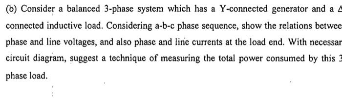 Solved Conside~ a balanced 3-phase system which has a | Chegg.com