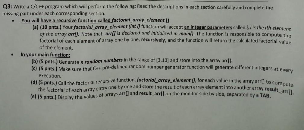 Solved Q2: Examine the C++ source codes given below. Trace | Chegg.com