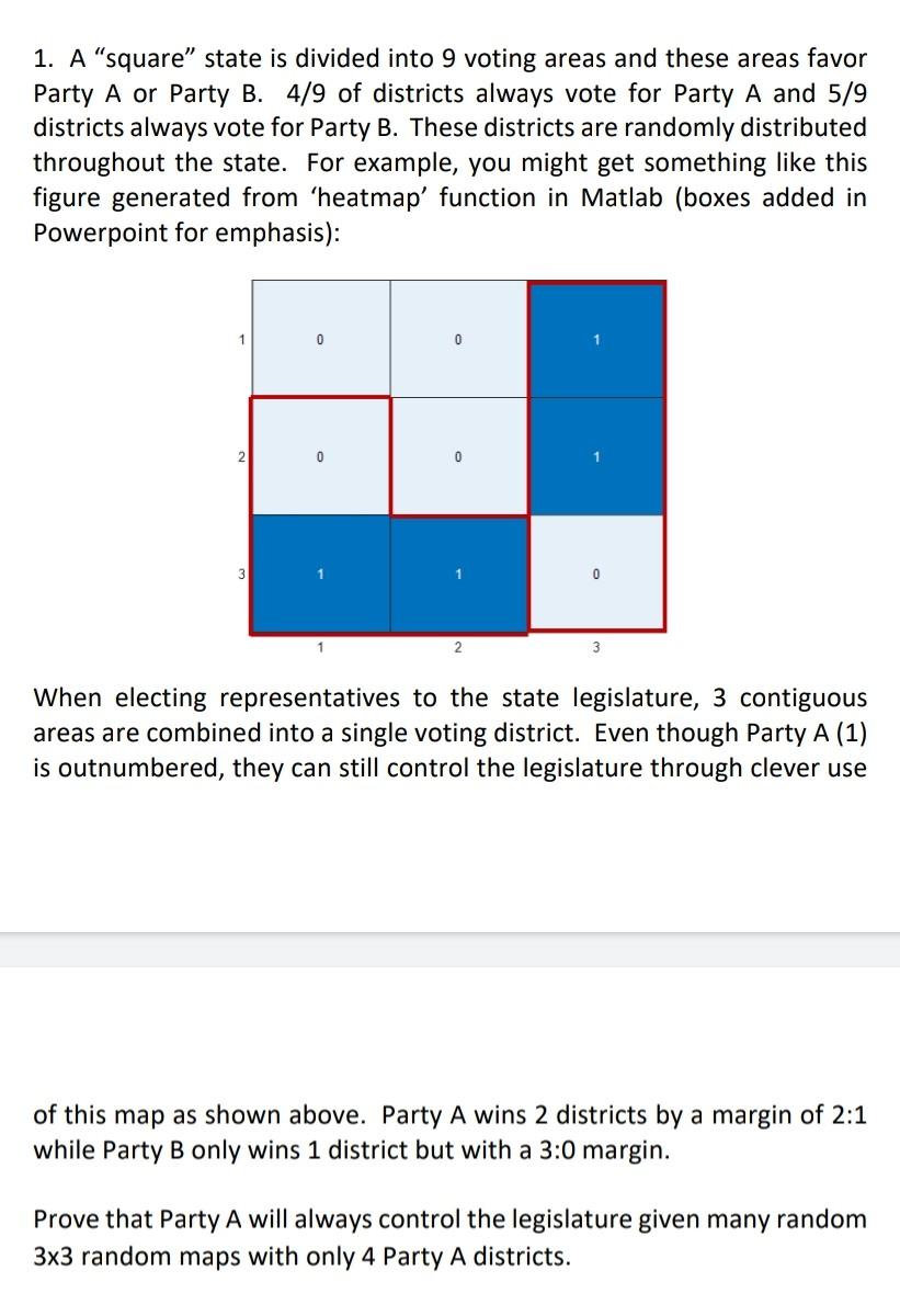 1. A "square" state is divided into 9 voting areas | Chegg.com