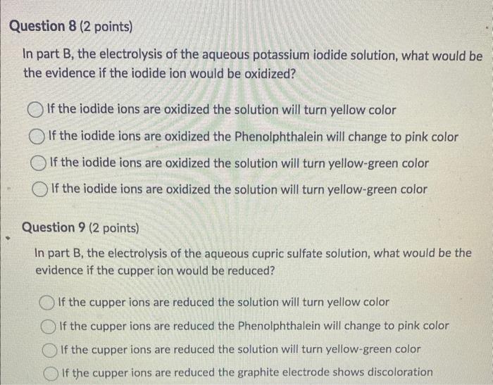 Solved In part B, the electrolysis of the aqueous potassium | Chegg.com