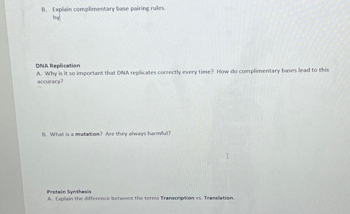 Solved B. Explain complimentary base pairing rules. hy DNA | Chegg.com