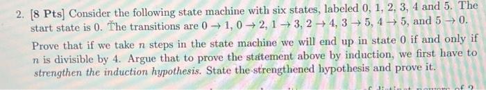 Solved 2. [ 8Pts ] Consider the following state machine with | Chegg.com