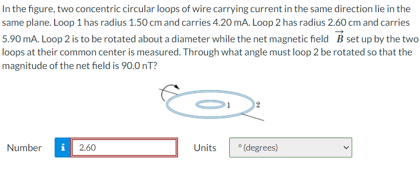 Solved In the figure, two concentric circular loops of wire | Chegg.com