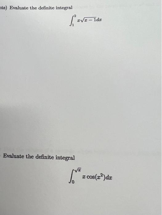 Solved nts) Evaluate the definite integral Love-like | Chegg.com