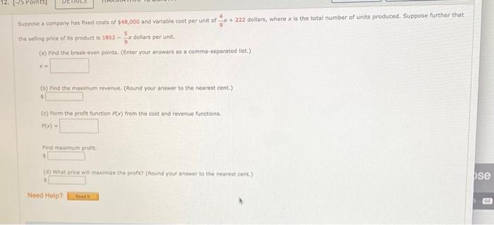 Solved find the break even pointsmaximum revenueform the | Chegg.com