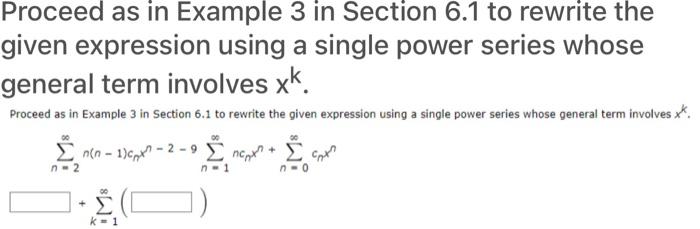 Solved Proceed as in Example 3 in Section 6.1 to rewrite the | Chegg.com