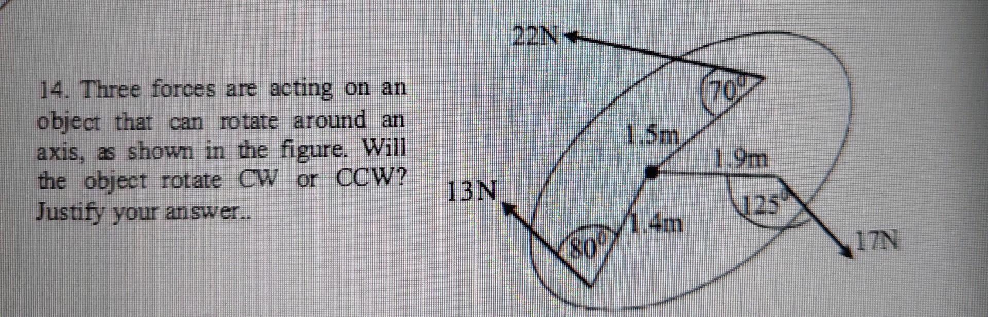 Solved 12. Calculate the torque (magnitude and CCW (+) or CW | Chegg.com