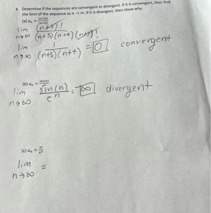 Solved the sequences are convergent or divergent. If it is | Chegg.com