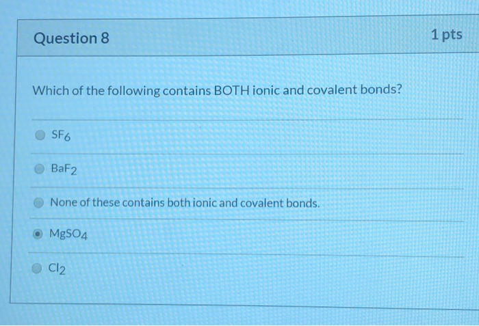 Solved Question 8 1 pts Which of the following contains BOTH | Chegg.com