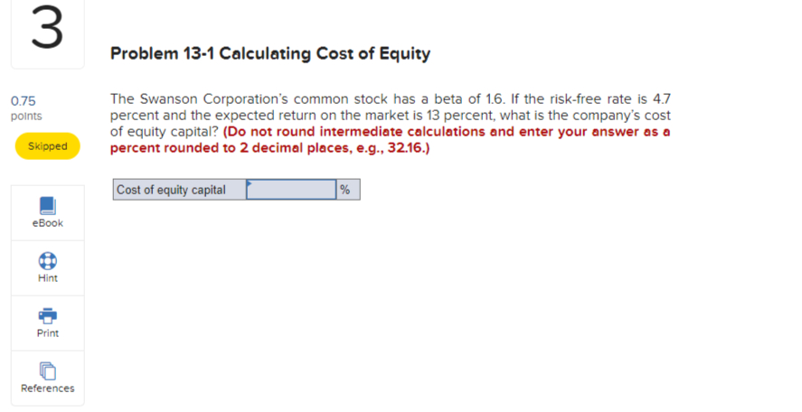 Solved Problem 13-1 ﻿Calculating Cost of EquityThe Swanson | Chegg.com