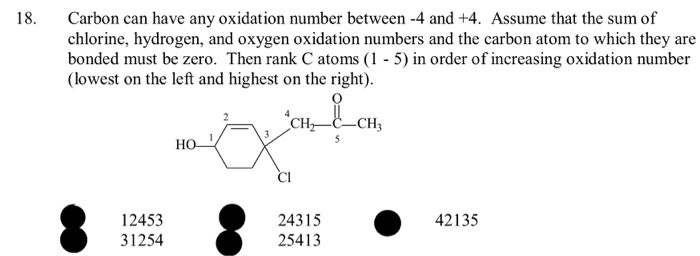 Solved 18. Carbon can have any oxidation number between 4 | Chegg.com