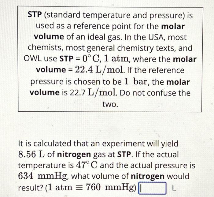 Solved STP (standard temperature and pressure) is used as a | Chegg.com