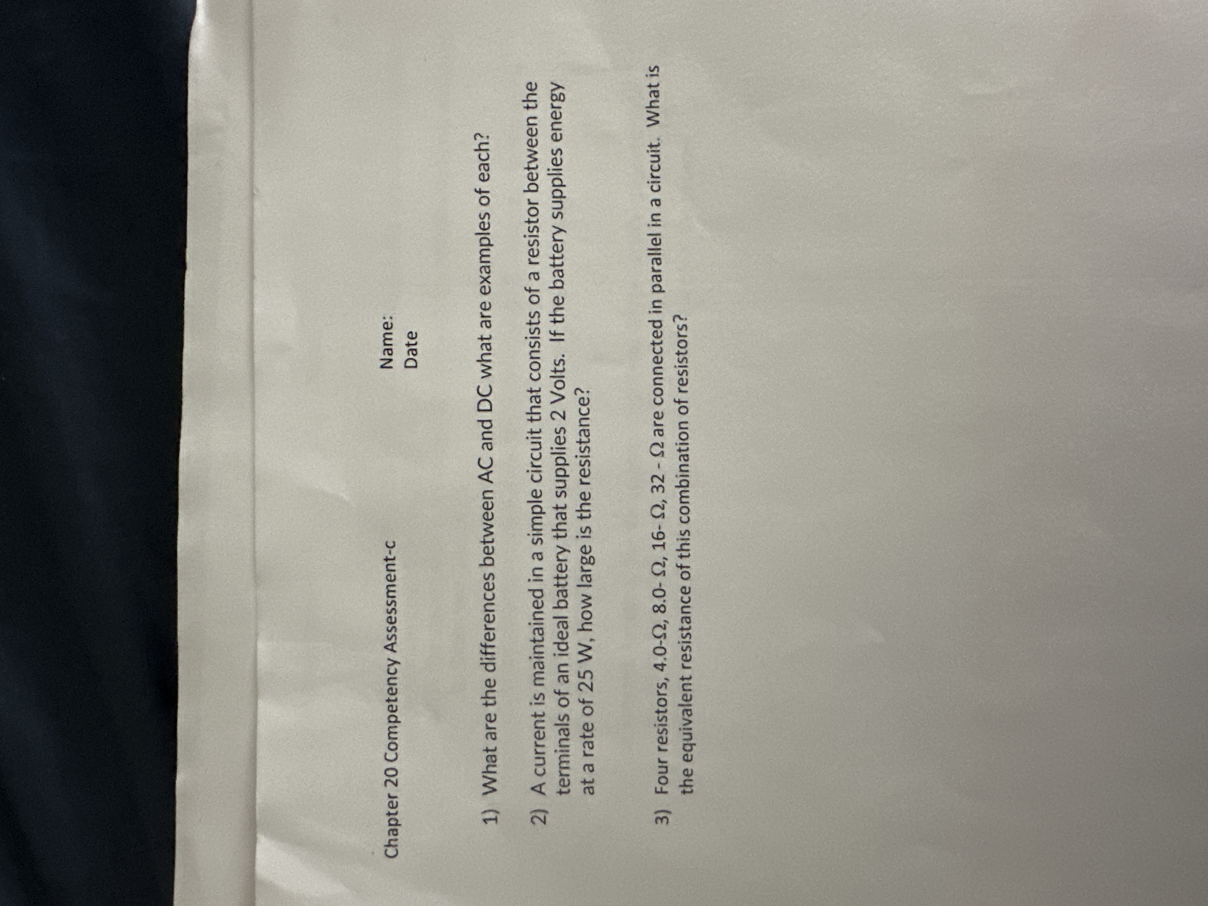 Solved DateWhat are the differences between AC ﻿and DC ﻿what | Chegg.com