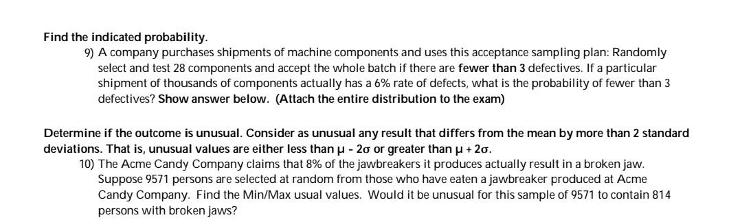 Solved Find the indicated probability. 9) A company | Chegg.com
