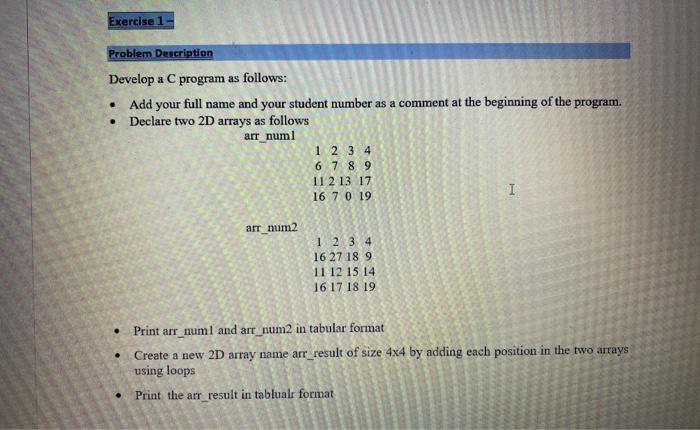 Solved Exercise 1 Problem Description Develop a C program as | Chegg.com