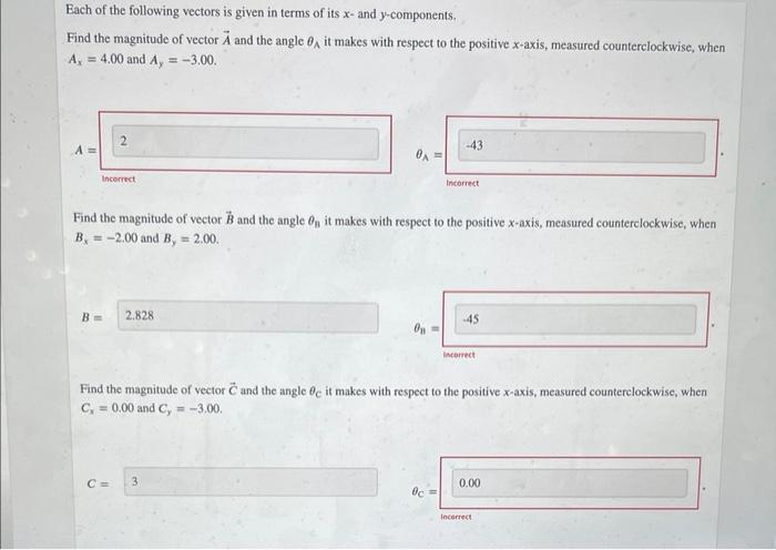 Solved Each of the following vectors is given in terms of | Chegg.com
