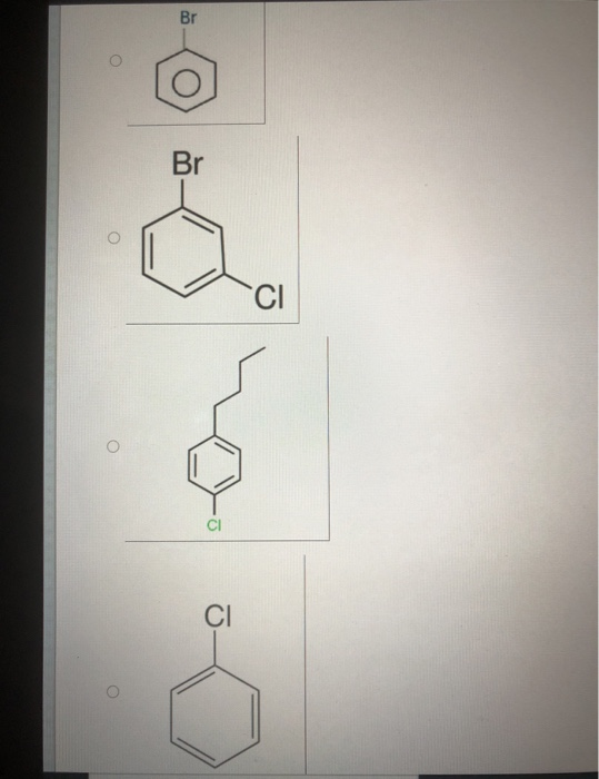 Solved For the Molecular Formula C6H5X, where"X = Br" or "X= | Chegg.com