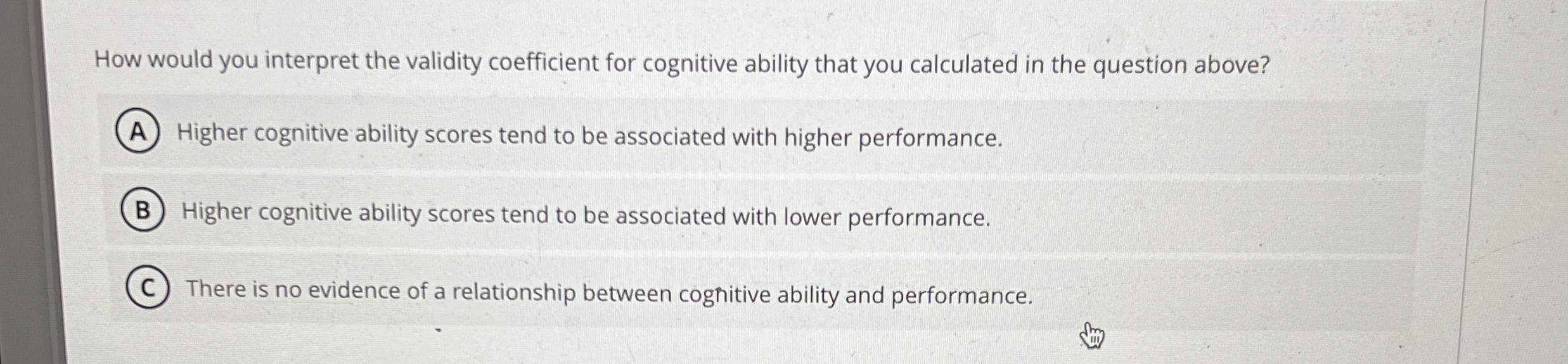 Solved How would you interpret the validity coefficient for | Chegg.com