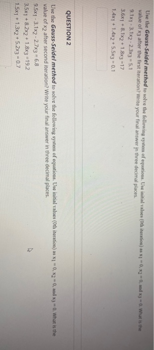 Solved Use the Gauss-Seidel method to solve the following | Chegg.com