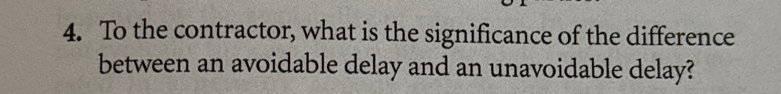 Solved To the contractor, what is the significance of the | Chegg.com