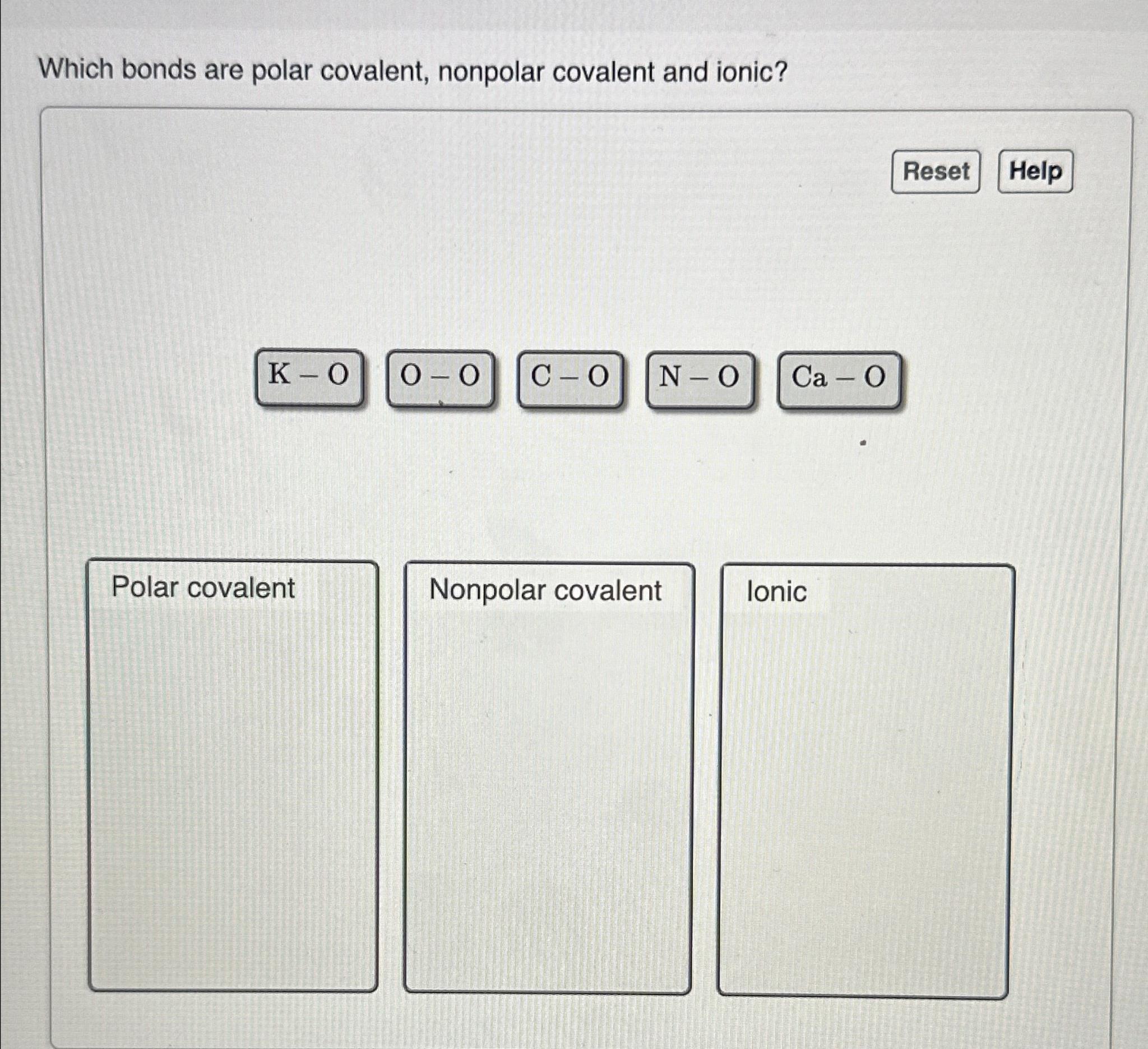 Solved Which bonds are polar covalent, nonpolar covalent and | Chegg.com