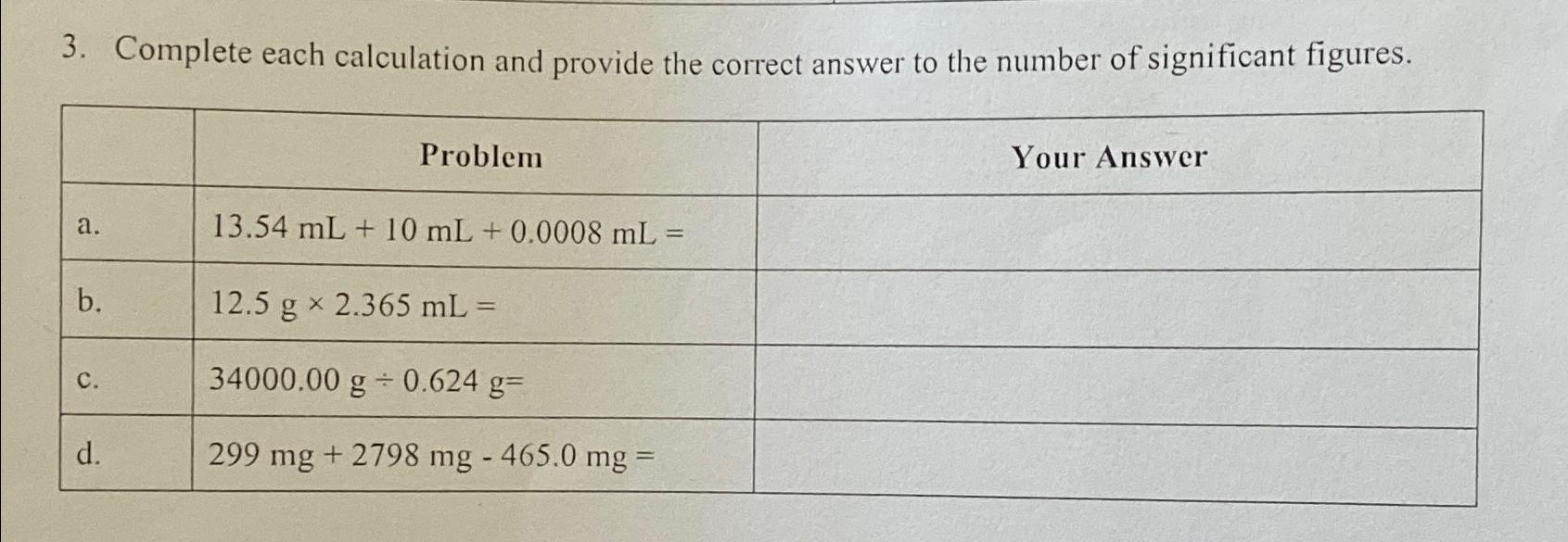 Solved Complete each calculation and provide the correct | Chegg.com