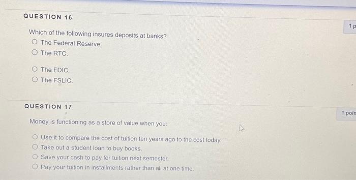Solved Which of the following insures deposits at banks? The | Chegg.com