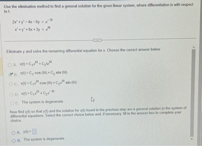 Solved Use the elimination method to find a general solution | Chegg.com