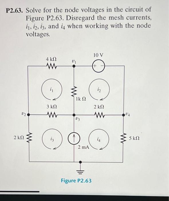 Solved P2.63. Solve for the node voltages in the circuit of | Chegg.com