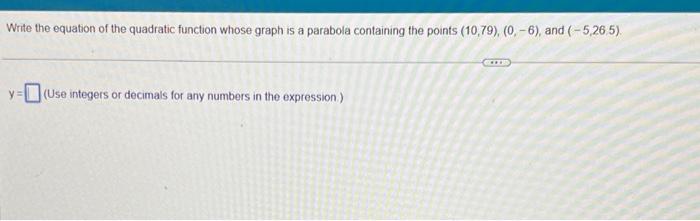 Solved Write the equation of the quadratic function whose | Chegg.com